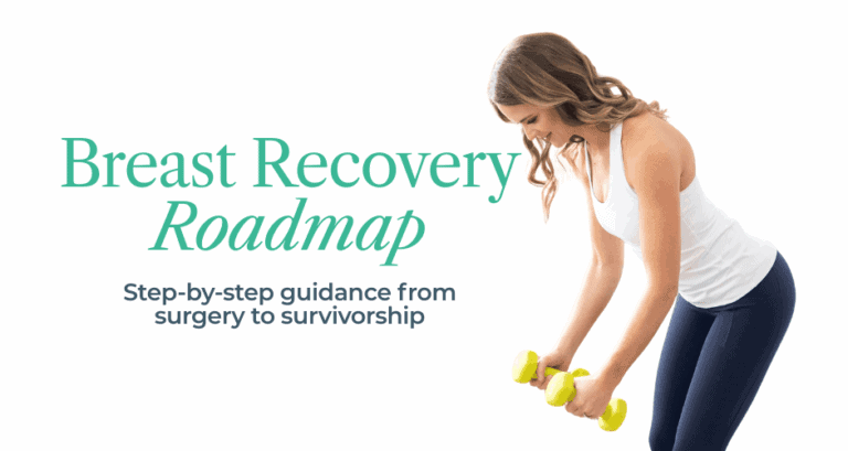Breast Recovery Roadmap: Exercises After Breast Cancer Surgery